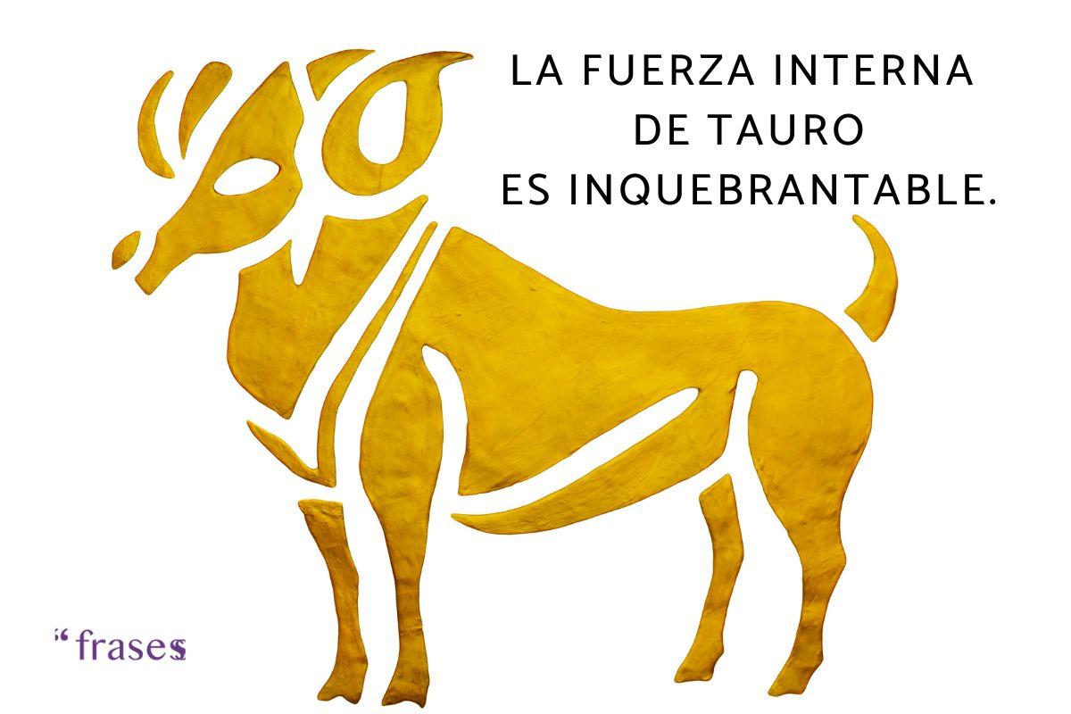 + 50 frases de Tauro ¡Que te encantarán!