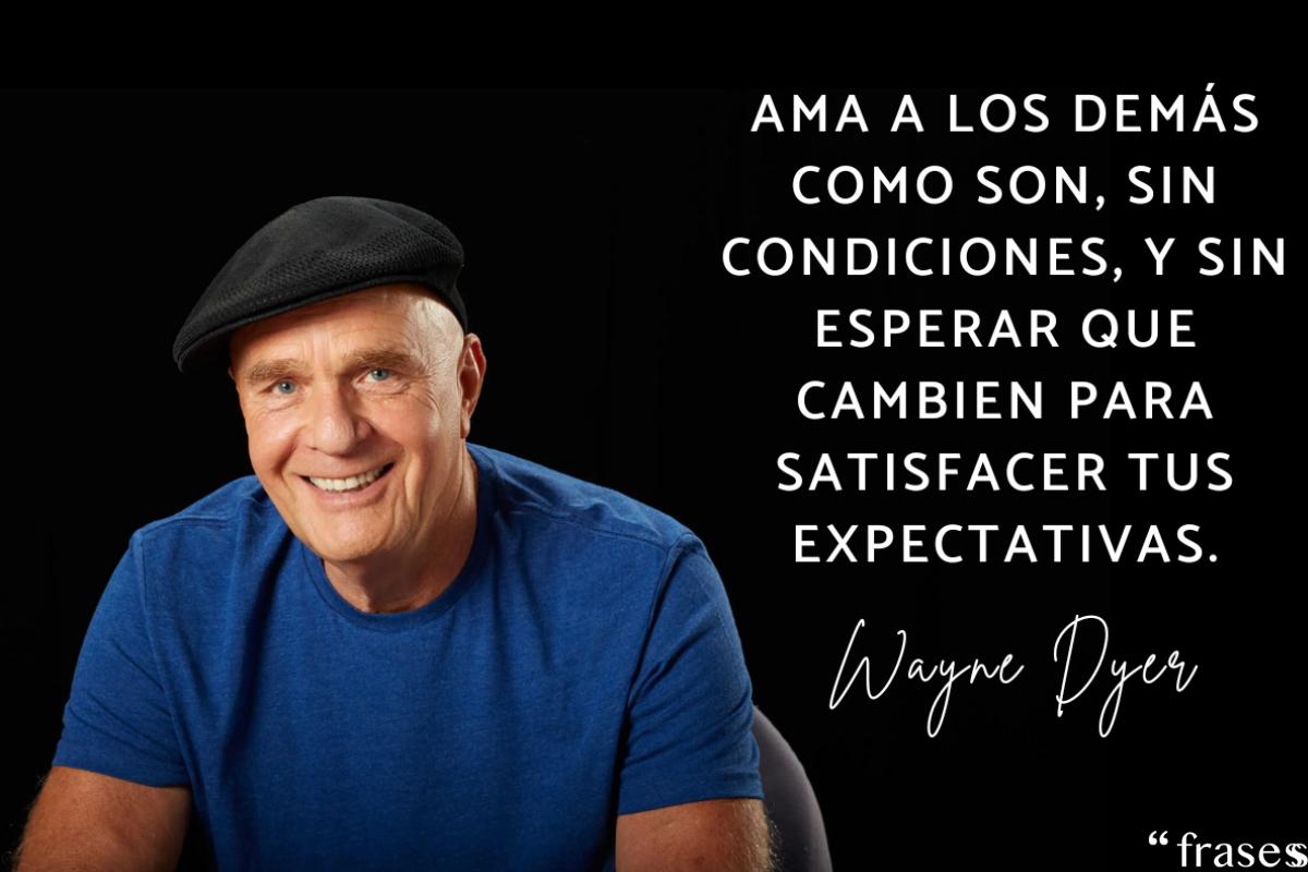 + 50 frases de Wayne Dyer ¡Transformadoras!