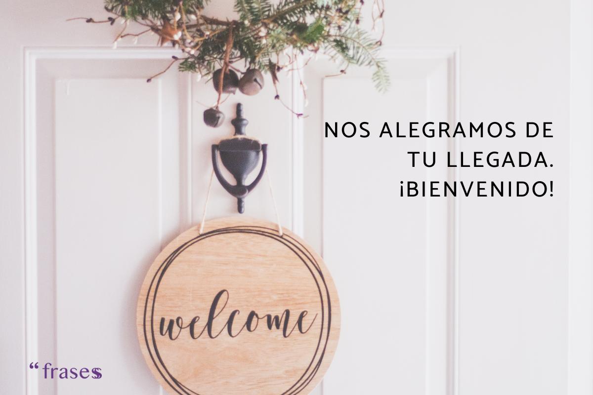 + 100 Frases de bienvenida graciosas