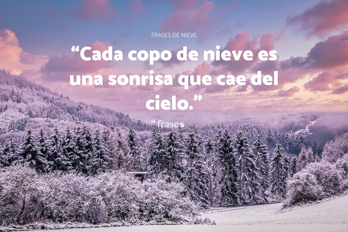 120 Frases de nieve y felicidad: cortas y de amor